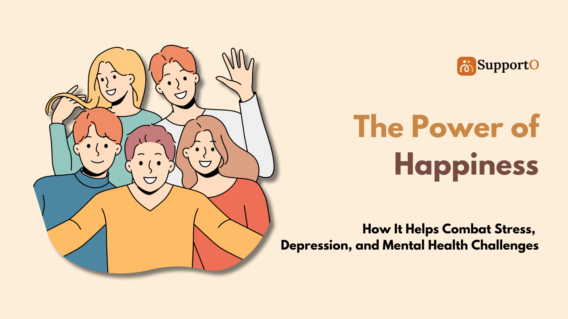 The Power of Happiness: How It Helps Combat Mental Health Challenges